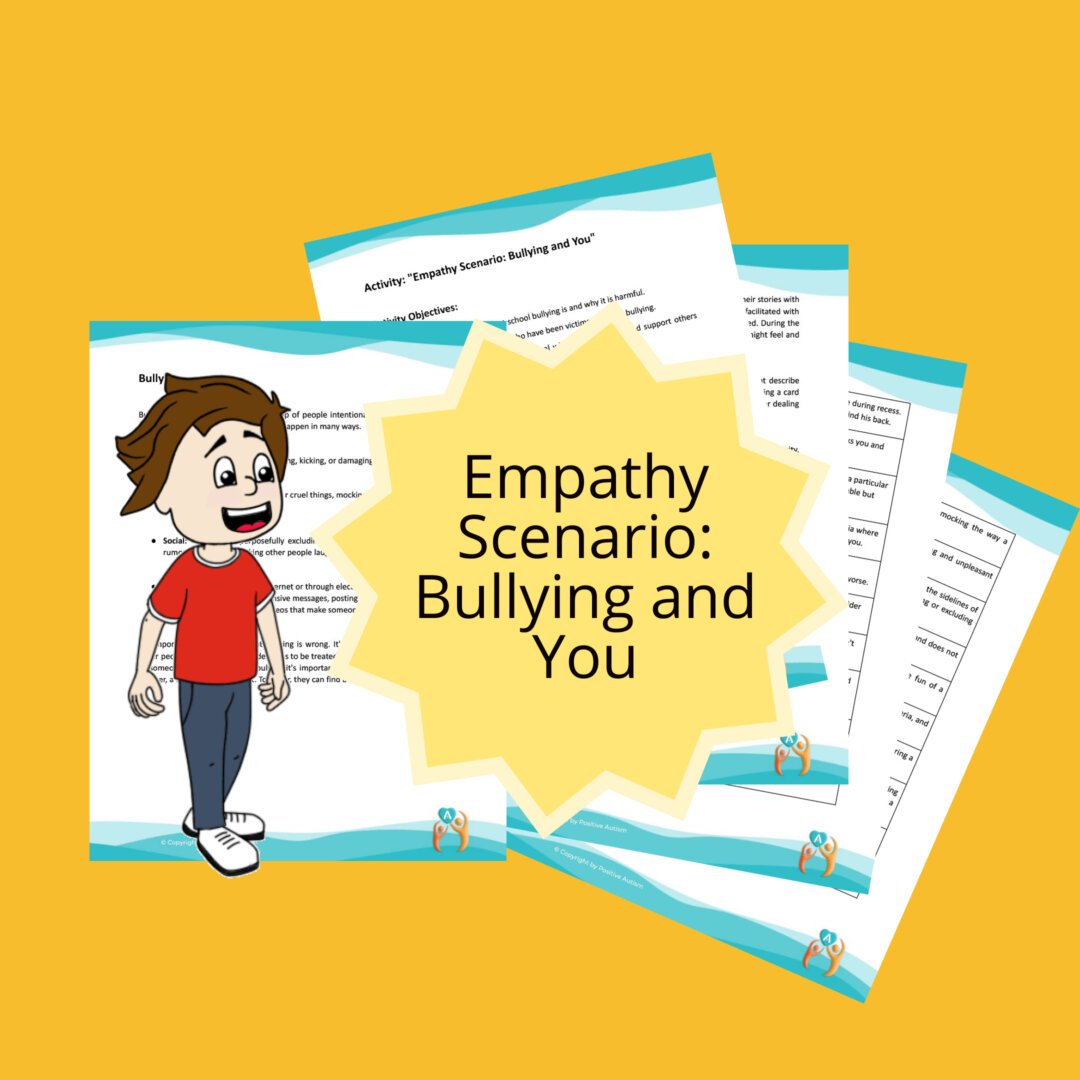 Empathy Scenario: Bullying and You. (Worksheets To Teach Children ...